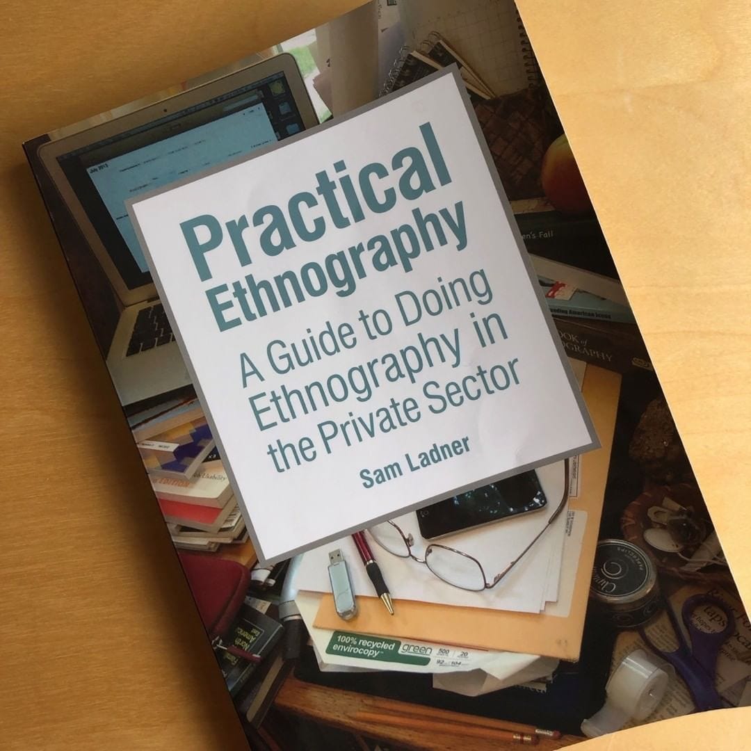 Design Research Book Club: “Practical Ethnography” by Sam Ladner | by ...