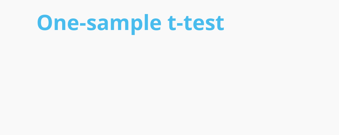 One-sample t-test | by Dale Clifford | Internet Stack | Medium