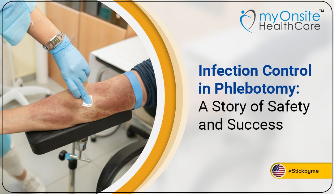 Infection Control in Phlebotomy: A Story of Safety and Success | by ...