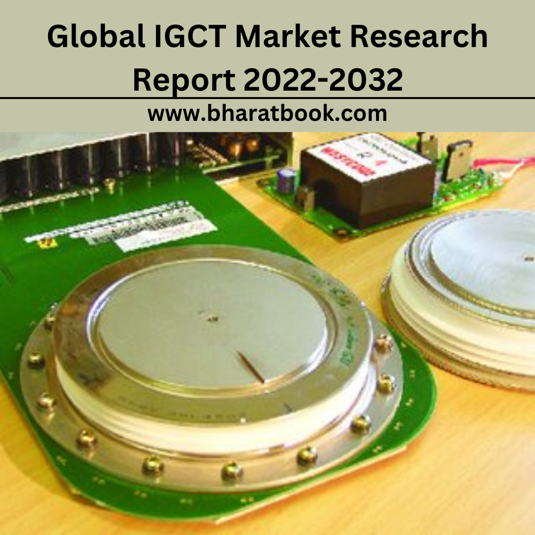 Global IGCT Market Key Growth Factor Analysis, And Research Study 2022–2032 | by Kartikpilla ...