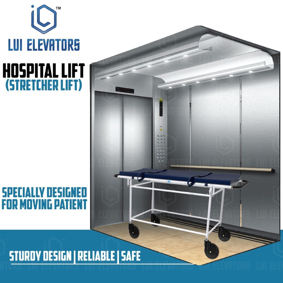 How Important Stretcher Lifts are for the Hospital | by Lui Elevators | Medium