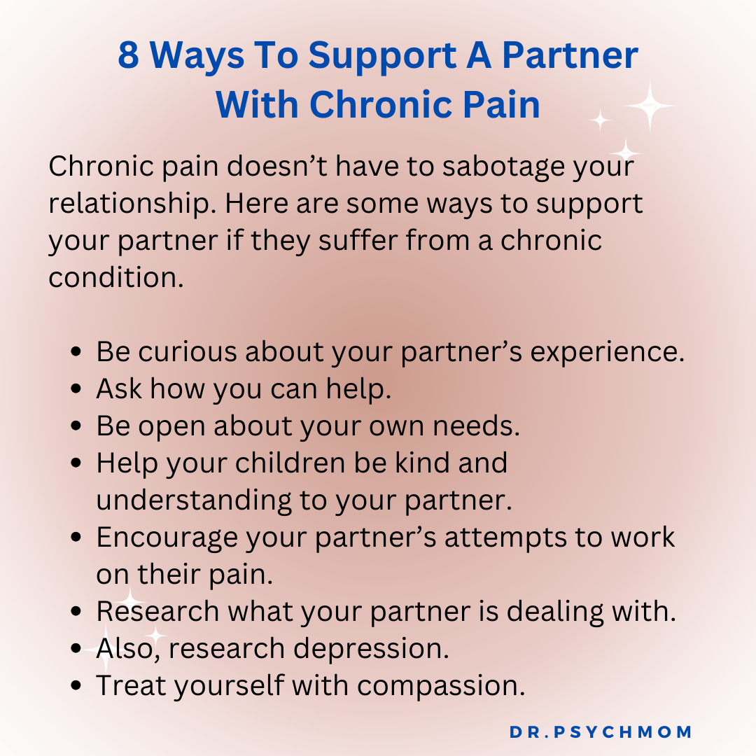 8 Ways To Support A Partner With Chronic Pain | by Dr. Samantha Rodman ...