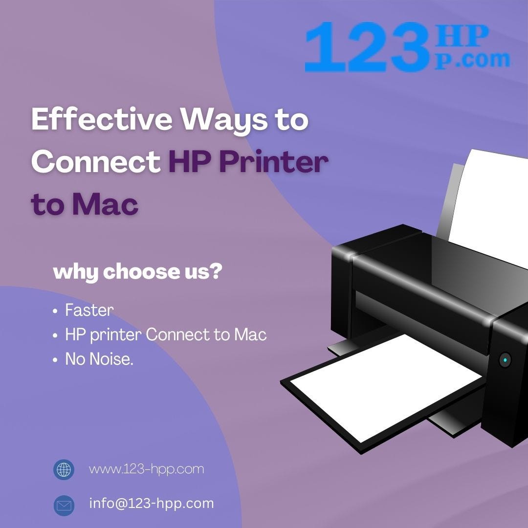 Connecting Your HP Printer to a Mac: A Comprehensive Guide | by ...