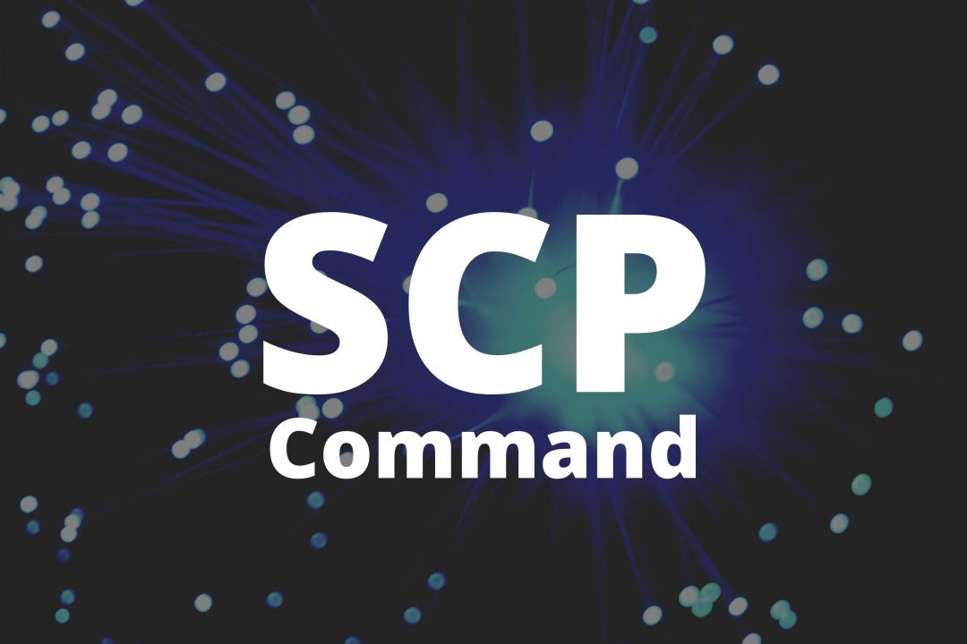 Securely Transfer Files Using SCP Command | by Devtonight | Medium