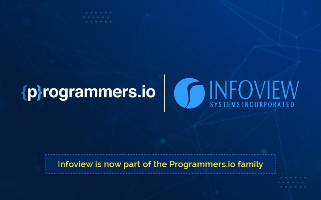 Programmers.io Acquired Infoview Systems | by Infoview Systems Inc ...