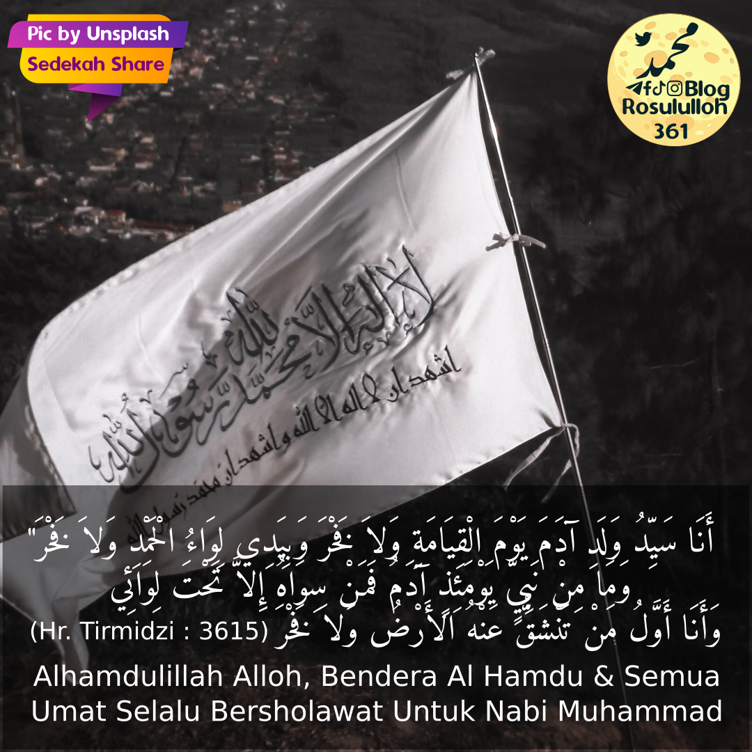 361 Alhamdulillah Alloh, Bendera Al Hamdu & Semua Umat Selalu ...
