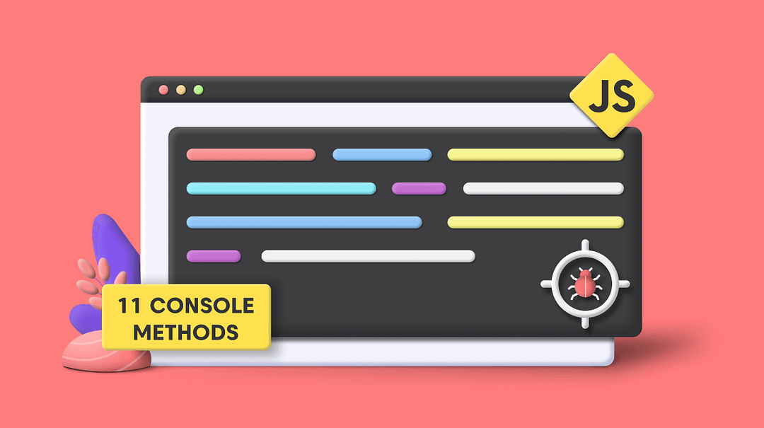 11 Console Methods in JavaScript for Effective Debugging | by Lavender Anyango Otieno ...