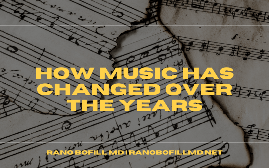 How Music Has Changed Over the Years | Rano Bofill, MD | Music | by ...