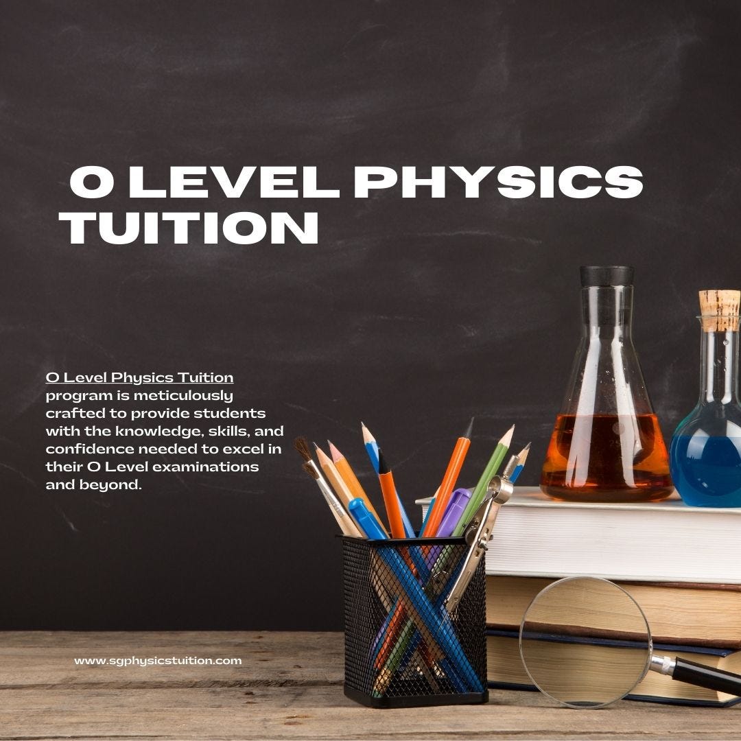 O level Physics Tuition. O level Physics Tuition | by Logic think | Dec ...