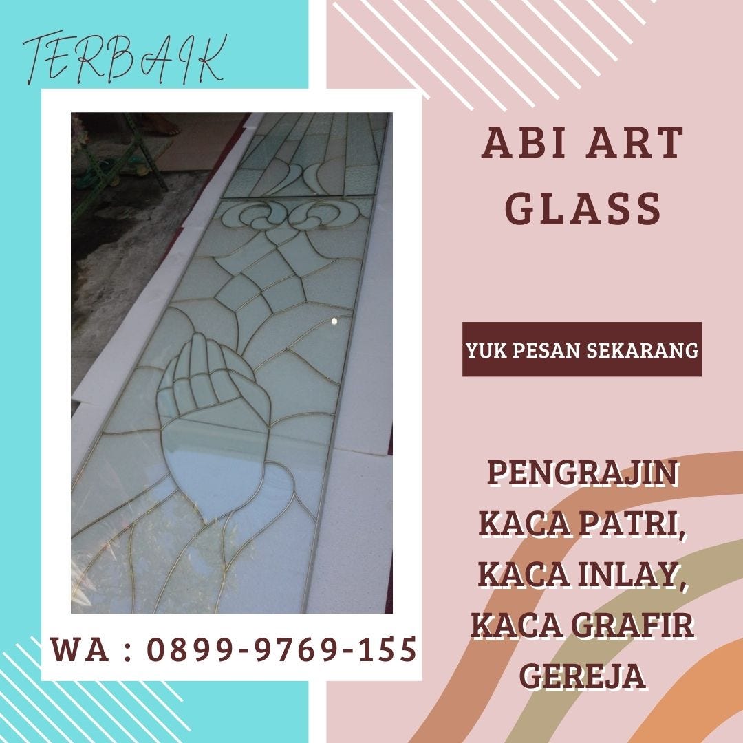 Kerajinan KACA PATRI | KACA INLAY | KACA GRAFIR GEREJA Ogan Komering ...