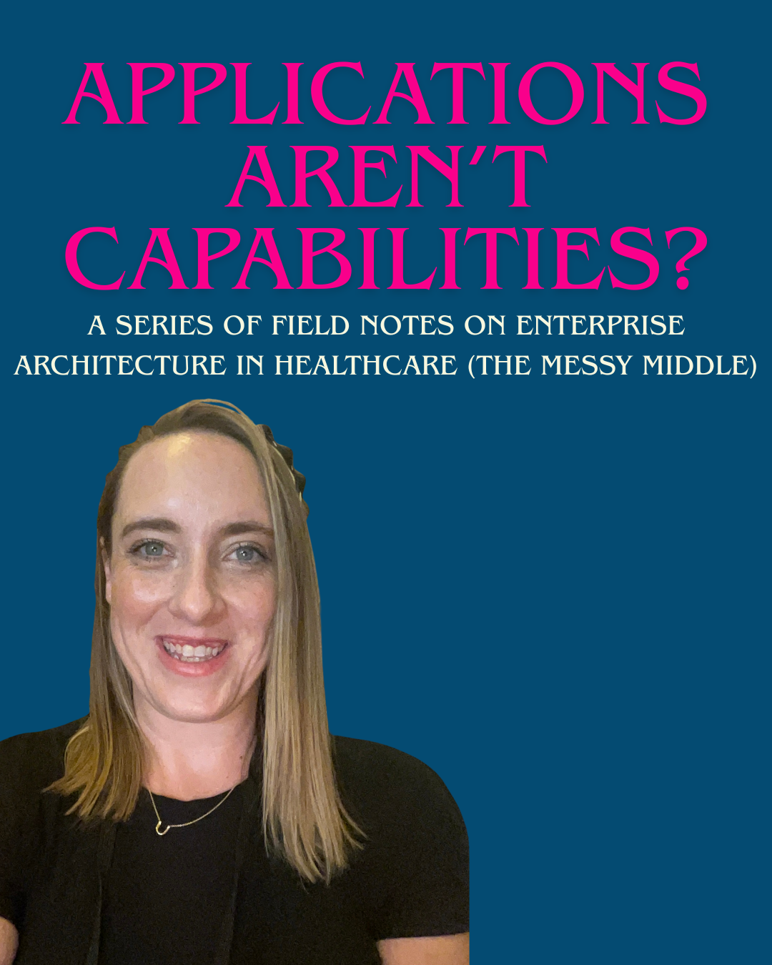 Applications Aren’t Capabilities? | by Brittany Partridge | Feb, 2026 ...
