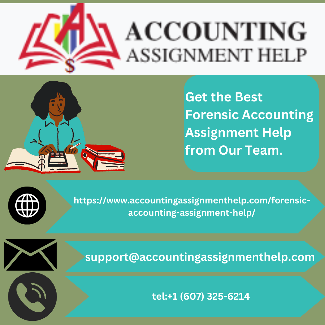 Mastering Forensic Accounting Assignments: A Comparative Analysis | by ...