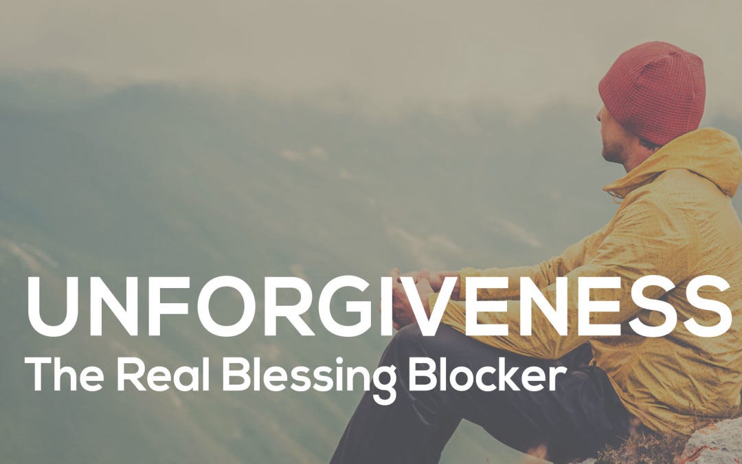 Unforgiveness: The Real Blessing Blocker | by Damon Davis | Medium
