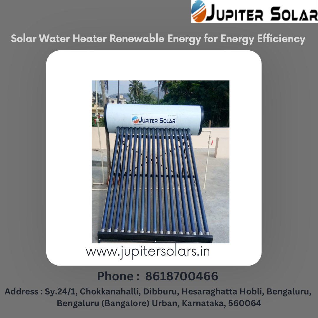 Solar Water Heater Renewable Energy for Energy EfficiencySolar Water ...
