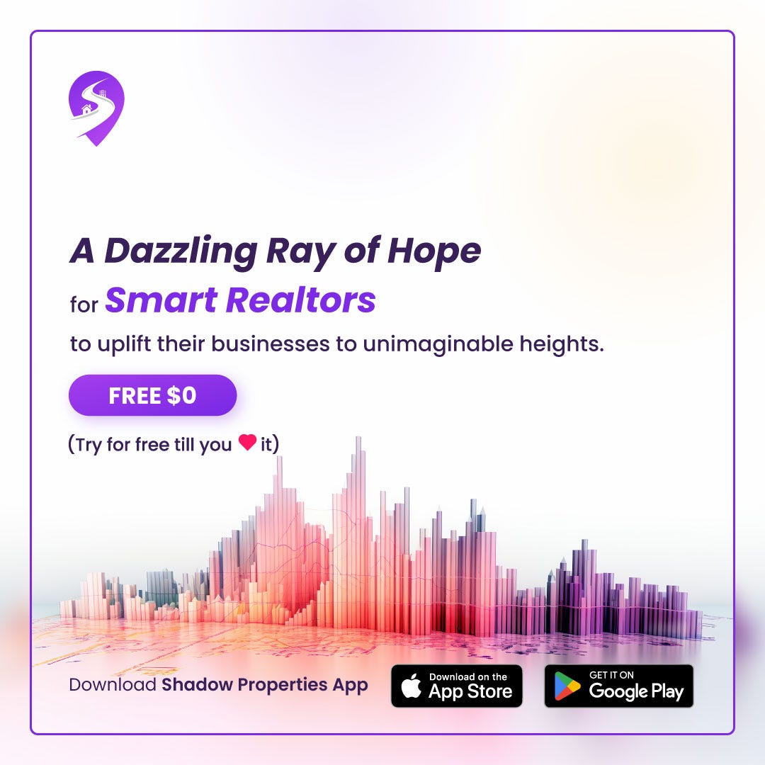 A Dazzling Ray of Hope for Smart Realtors : Shadow Properties - PropFlip - Medium