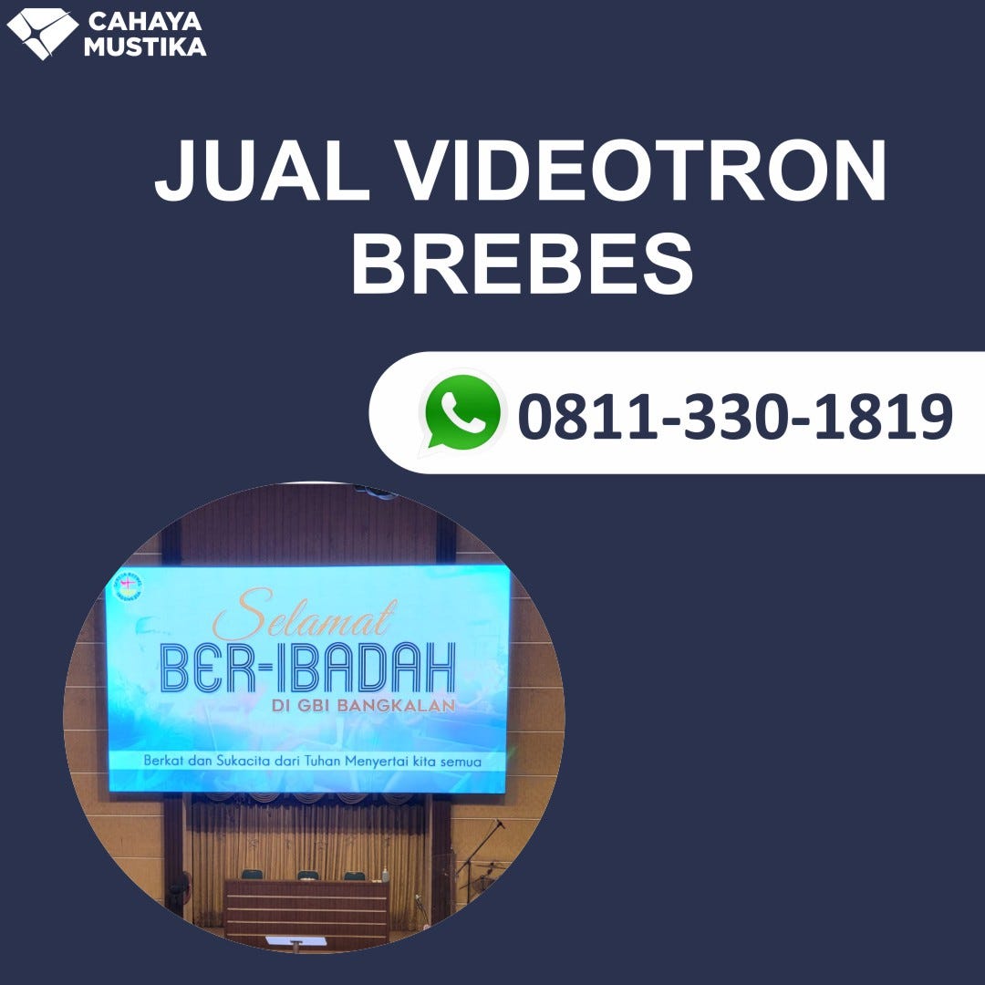 WA 0811–330–1819, Jual Led Screen Outdoor Brebes | by ...