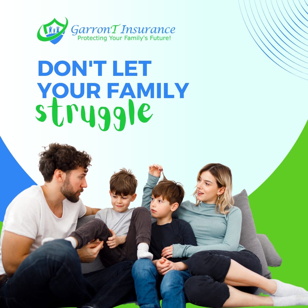 Don’t let your family struggle, do insurance now | by Garrontinsurance ...