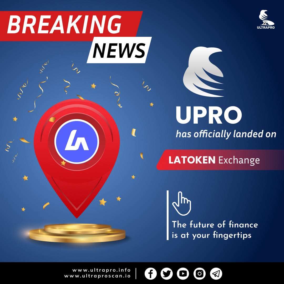 UPRO Joins LATOKEN Exchange, Enabling Trading Opportunities! | by ...