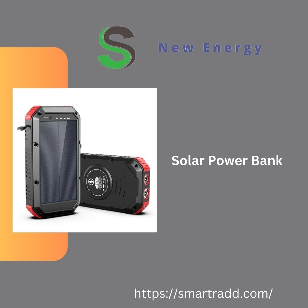 Harness the Sun: Efficient Solar Power Bank for On-the-Go Energy ...