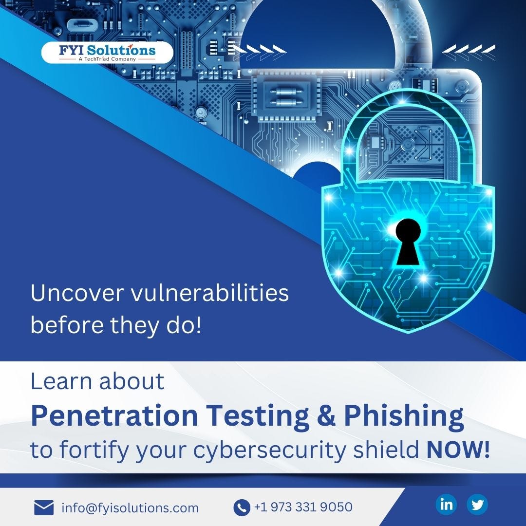 Top Tier Cyber Security Services In The Usa Penetration Testing Fyi Solutions Medium