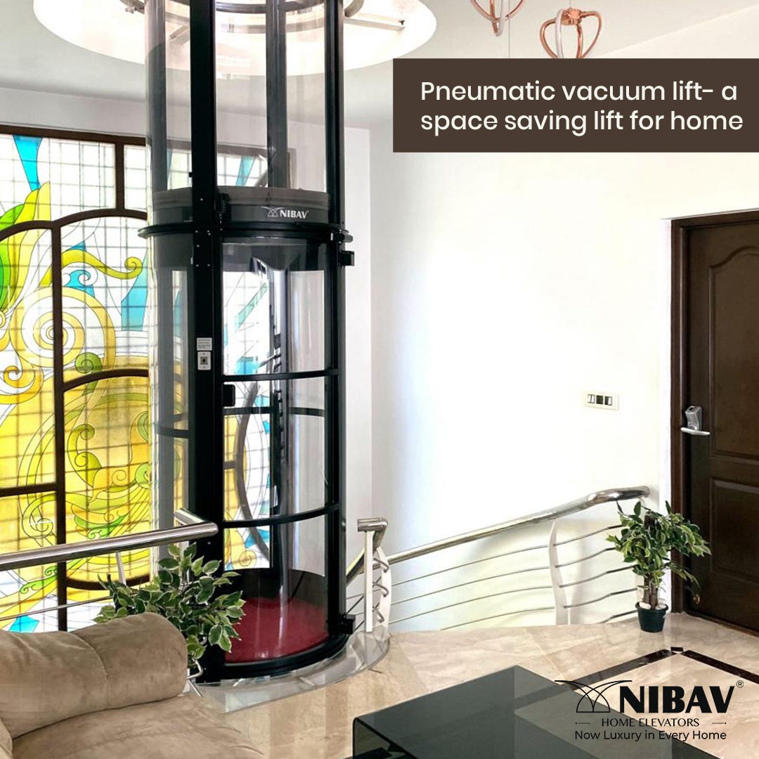 Vacuum Elevators — Innovation in Residential Elevators | by nibav lifts ...
