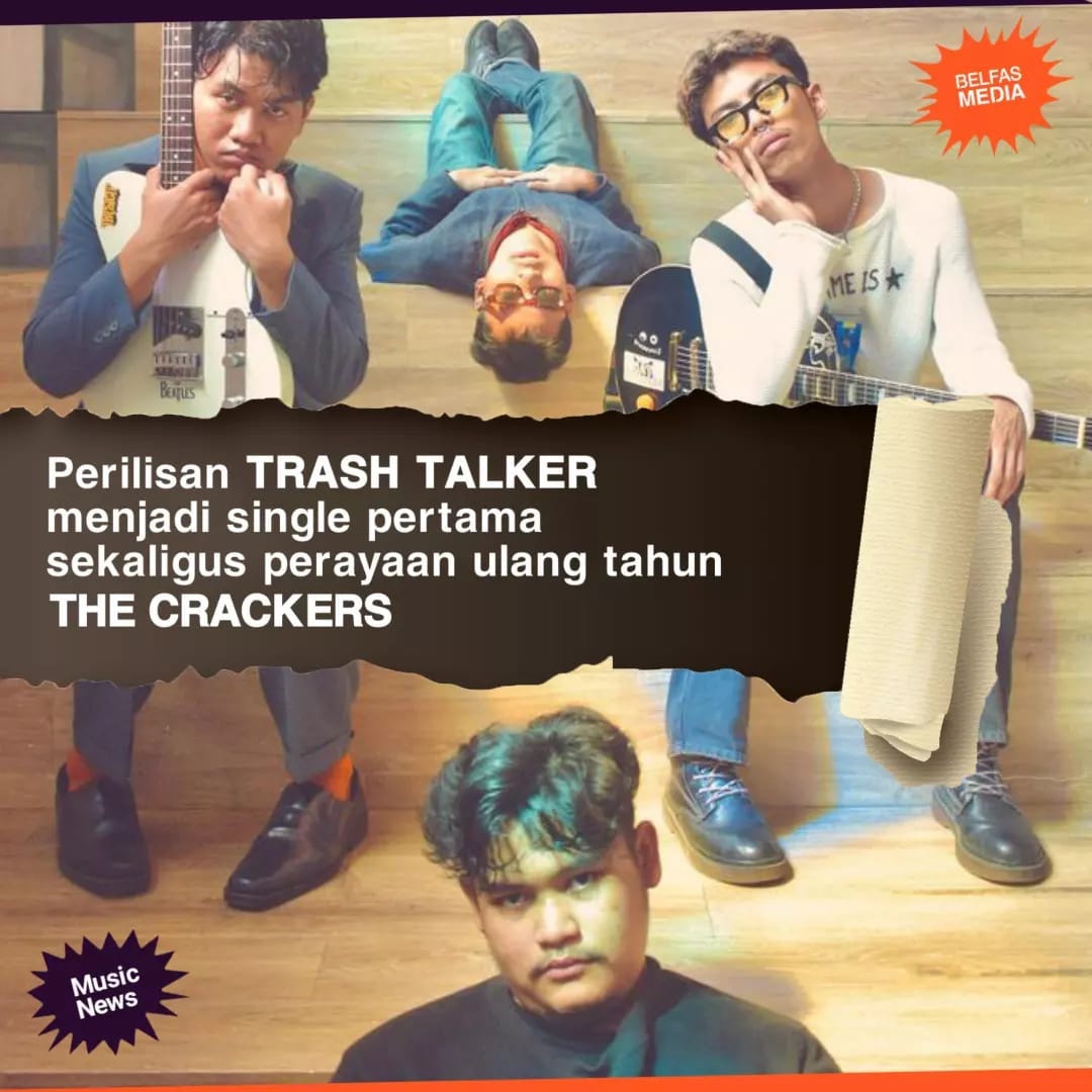 Perilisan TRASH TALKER menjadi single pertama sekaligus perayaan ulang tahun THE CRACKERS | by ...