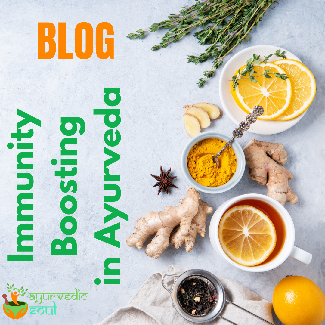 Immunity Boosting in Ayurveda - Ayurvedicsouldiet - Medium