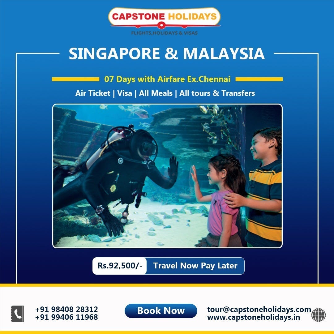 How to Customize Your Singapore Malaysia Tour Packages from Chennai ...