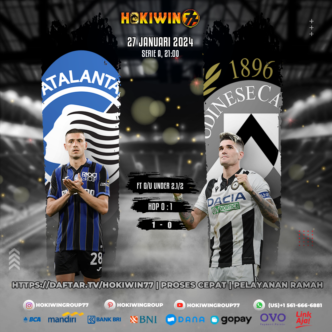 HOKIWIN ATALANTA VS UDINESE | by HOKIWIN77 | Jan, 2024 | Medium