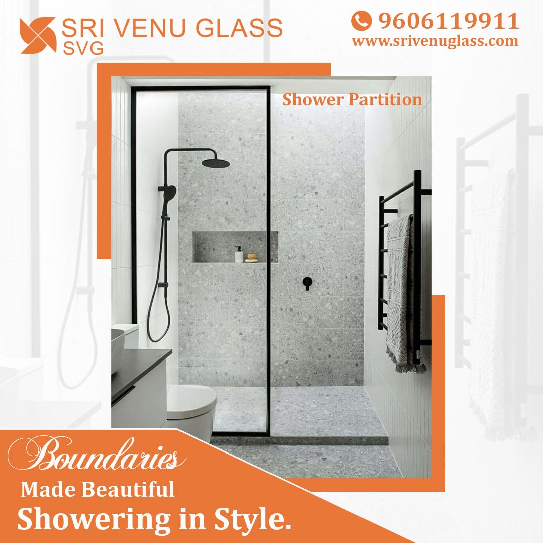 Upgrade Your Bathroom with a Bathroom Glass Partition from Sri Venu Glass | by srivenuglass ...