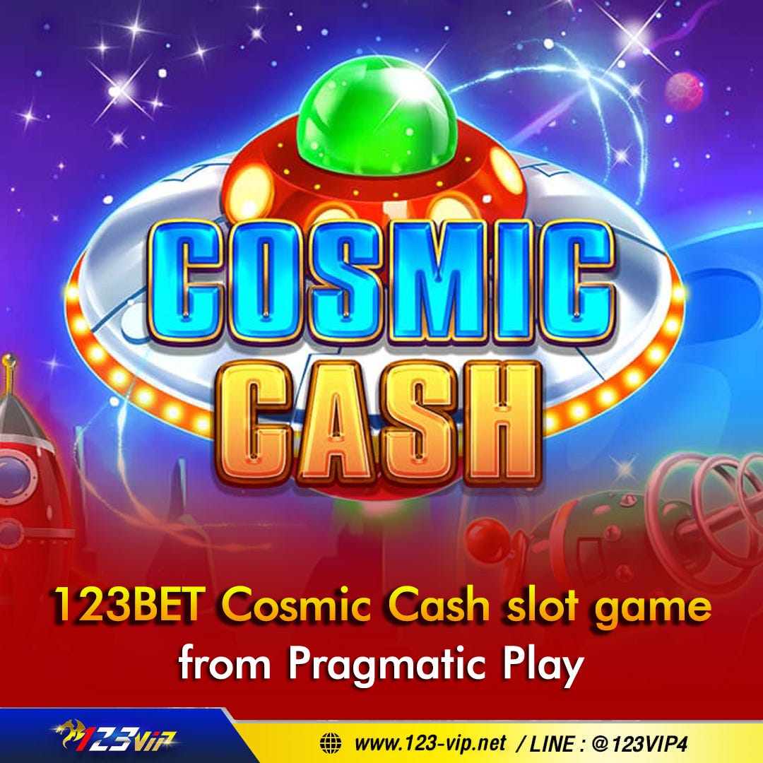 123BET Cosmic Cash slot game, from Pragmatic Play👽👩‍🚀 | by 123VIP | Medium