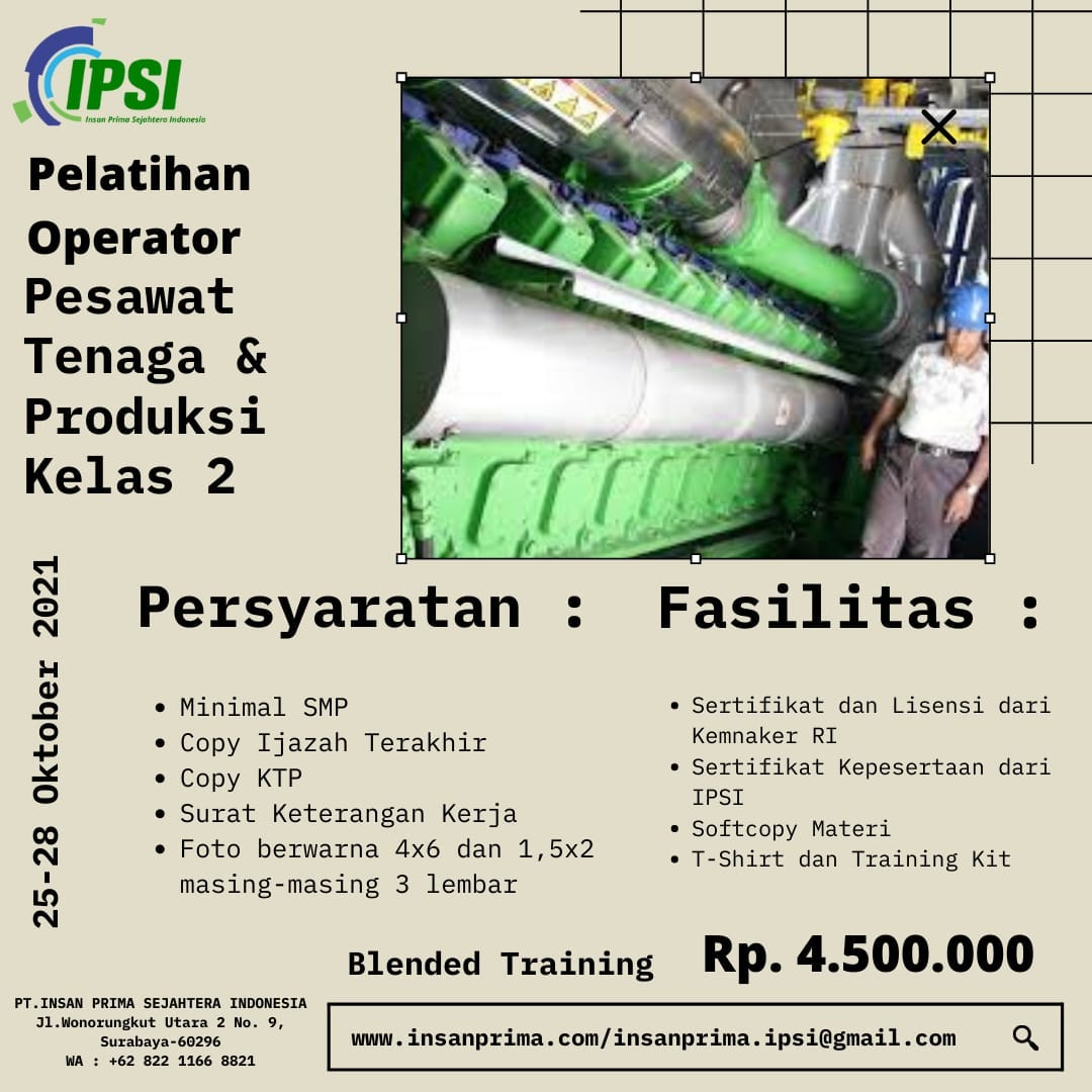 PELATIHAN OPERATOR PESAWAT TENAGA DAN PRODUKSI KLS 2 - DenyIpsi - Medium