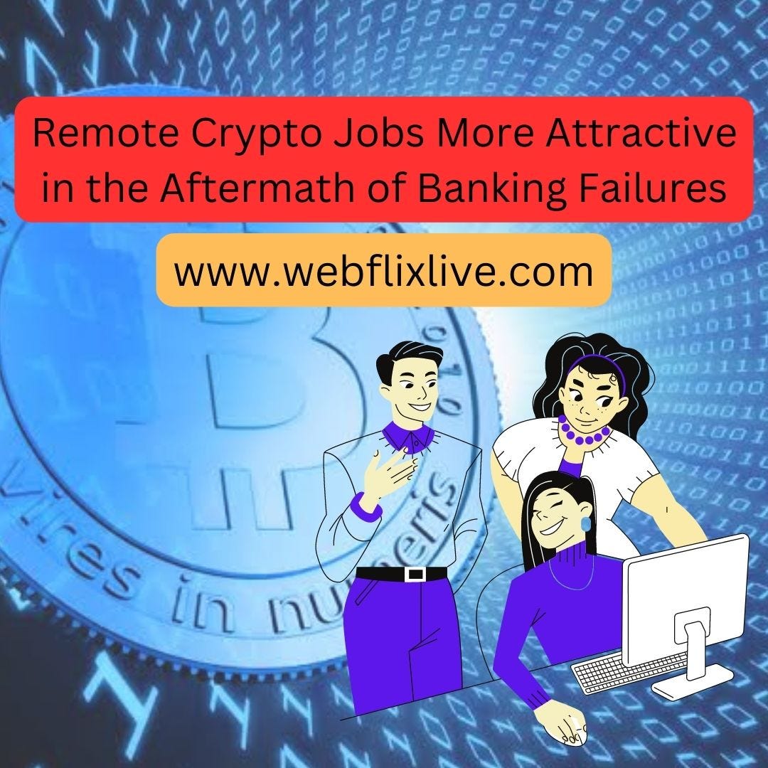 Remote crypto jobs are becoming more attractive than ever before in the ...
