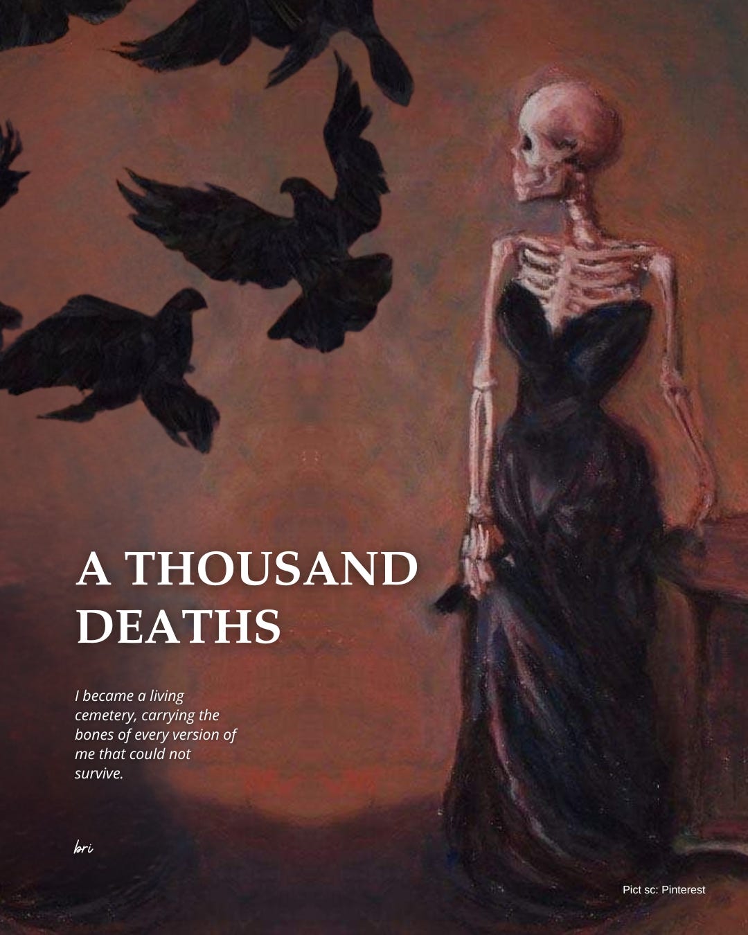 A Thousand Deaths. I became a living cemetery, carrying… | by Grave Of ...