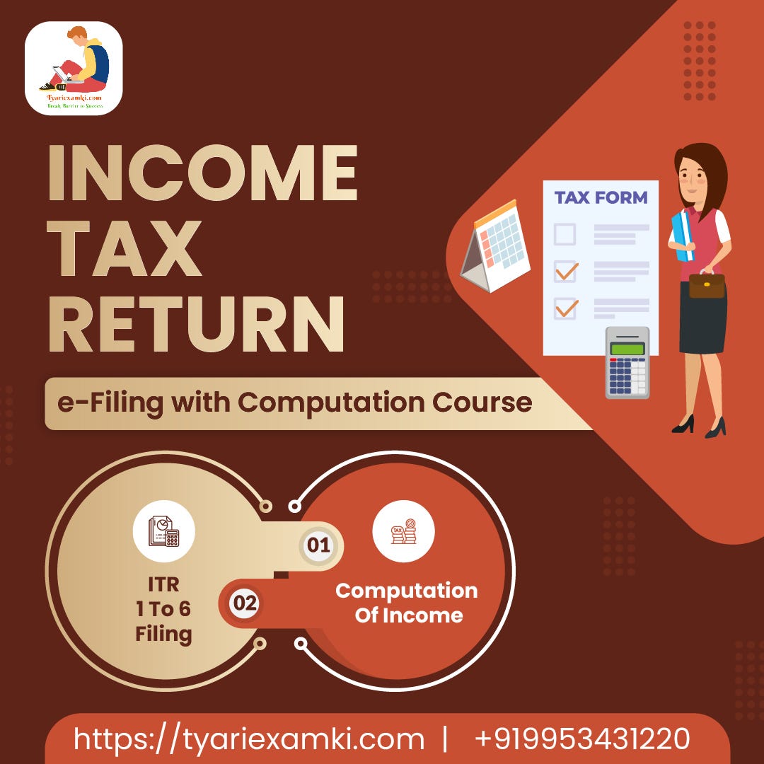 Income Tax Return Course - tyariexamki - Medium