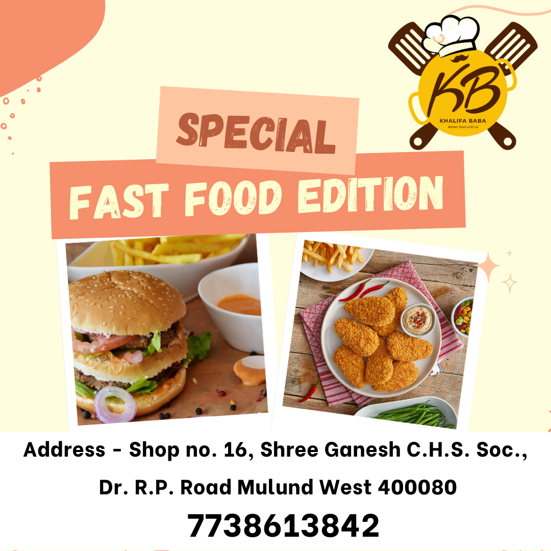 What is the best fast food in Mulund West? - khalifa baba - Medium
