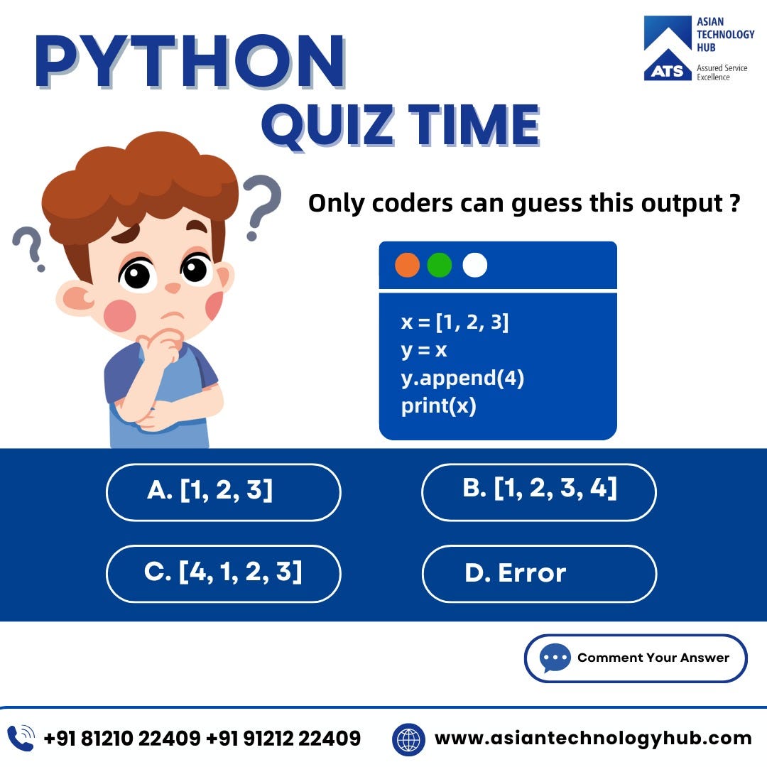 Python Quiz Time - Asian Technology Hub - Medium