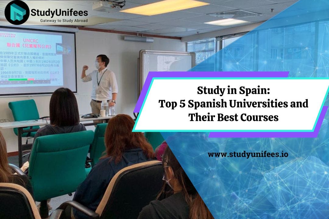 What are the top universities in Spain for Indian Students ...