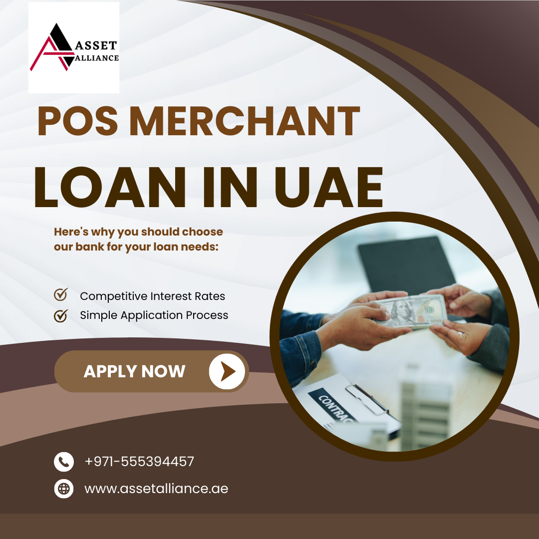 POS Merchant Loan in UAE. POS Merchant Loan in UAE | by Assetalliance ...