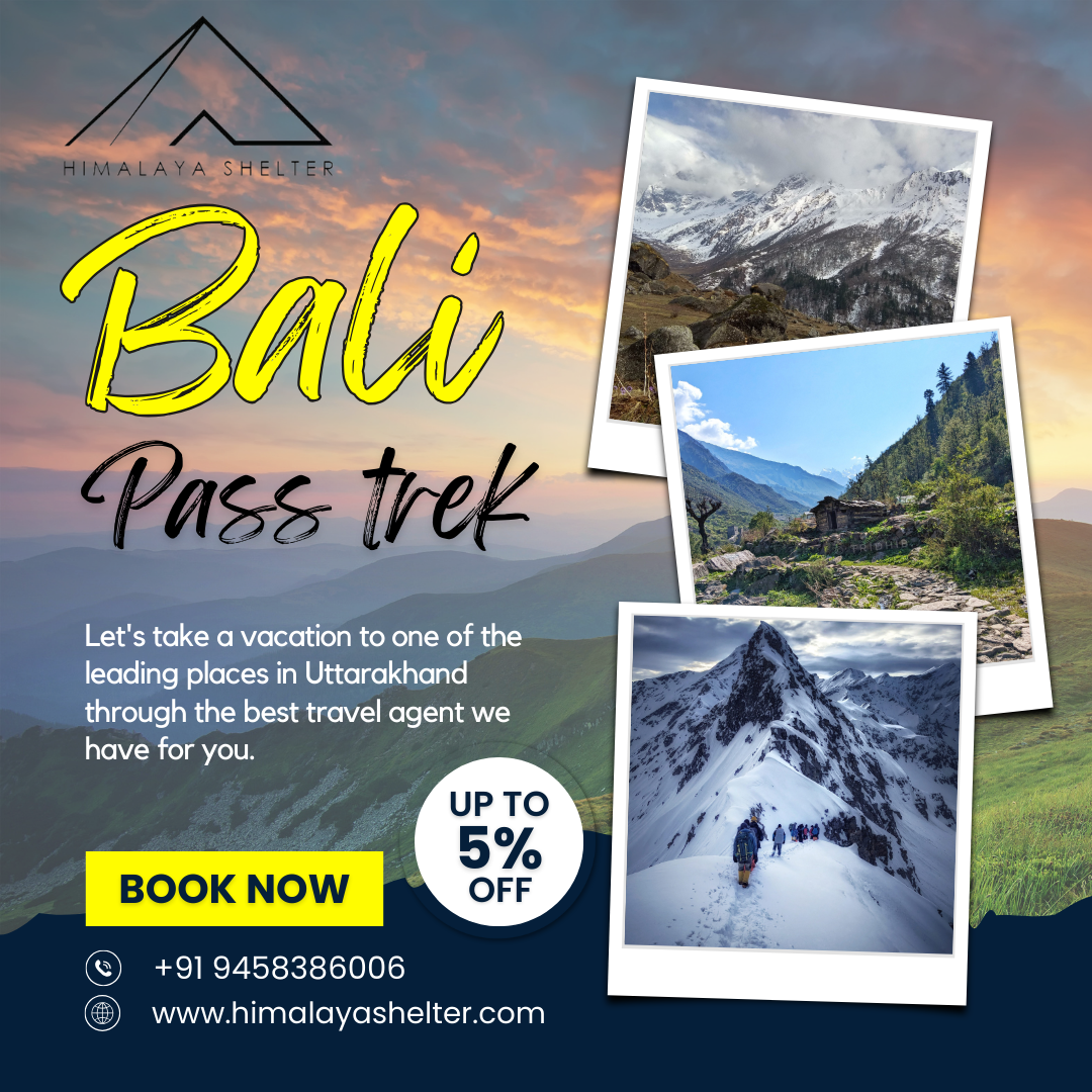 Unveiling the Majesty of Bali Pass Trek: An Epic Himalayan Adventure ...