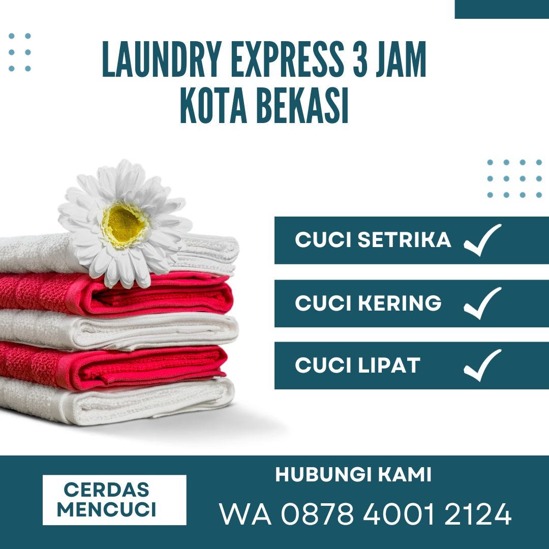 (DIJAMIN BERSIH),jasa laundry kiloan medan satria Kota Bekasi WA.0878 ...