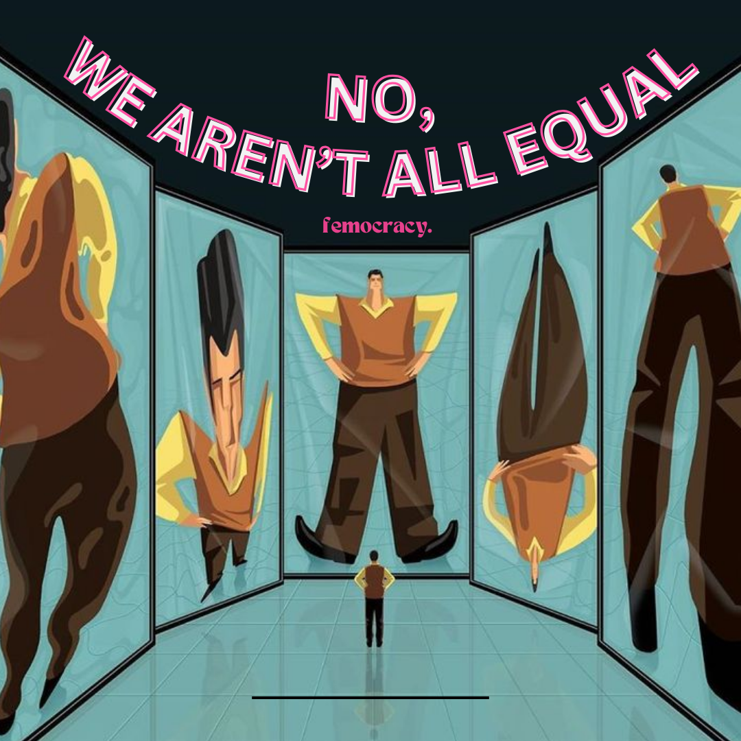 No, We aren’t all equal. I’m sick and tired of people saying we… | by ...