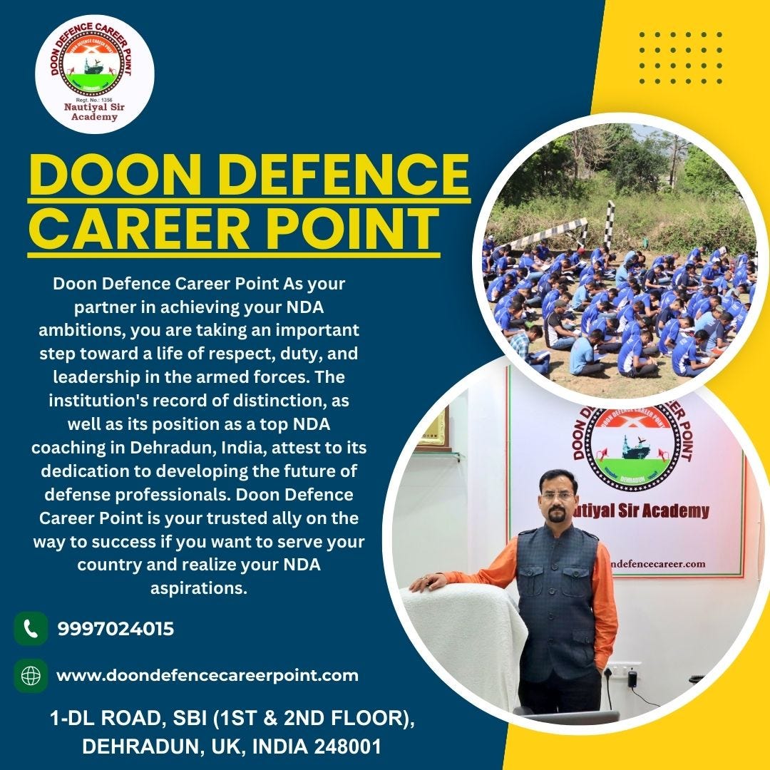 Achieving NDA Dreams Doon Defence Career Point in Dehradun, India | by ...