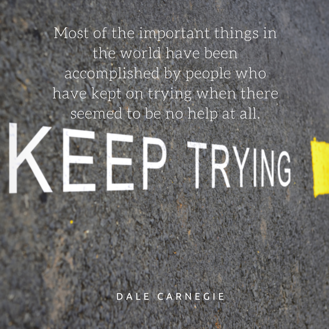 10 REASONS WHY YOU SHOULD KEEP TRYING…………. | by Opeyemi Obembe | Medium