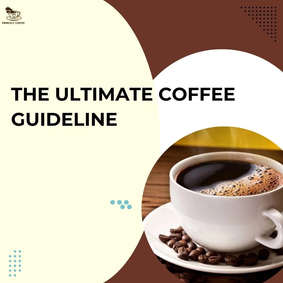 The Ultimate Coffee Guideline - David G. - Medium The Ultimate Coffee Guideline - David G. - Medium