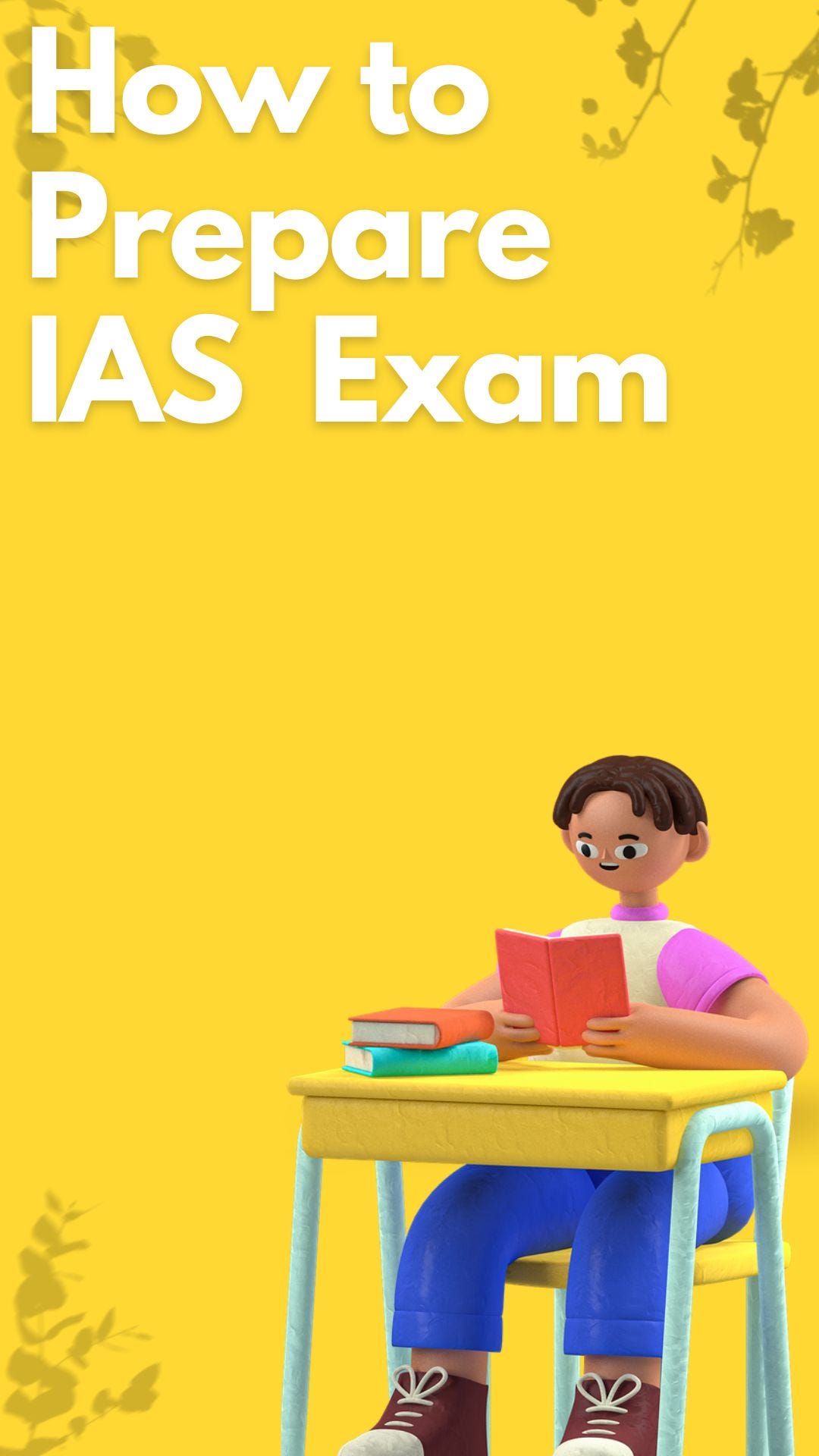 How to Study for the UPSC Exam. How to Study for the UPSC Exam. | by ...