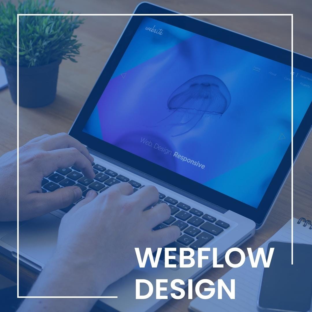 Webflow Design. Webflow Design is a type of web design… | by Bloom | Medium