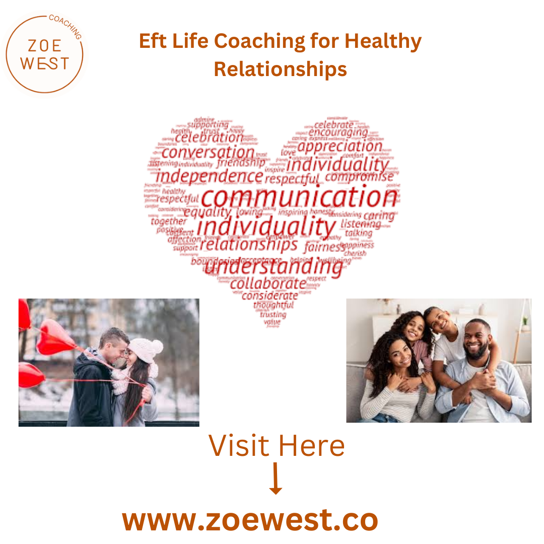 Eft Coaching and its importance in relationship Coaching for a healthy ...