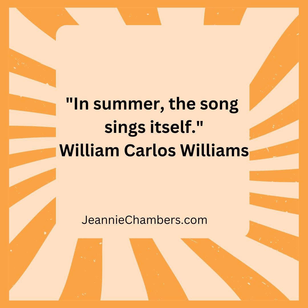 The Song of Summer. 🎼☀️🎶⛈️ Quote and Poem for summer… | by Jeannie ...
