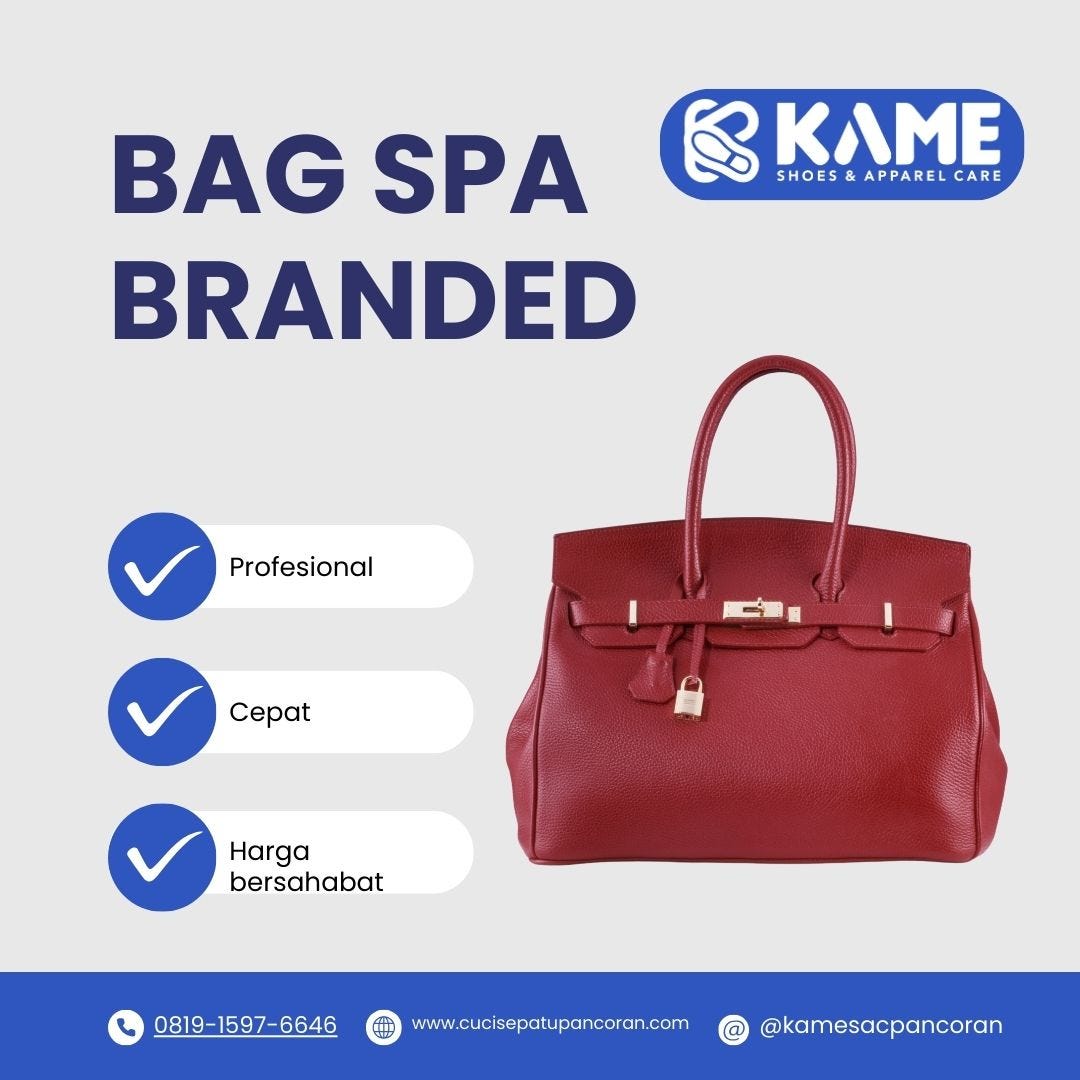 KAME Bag Spa Branded di Kali Bata |081915976646 - Kame Cuci Sepatu Pancoran - Medium